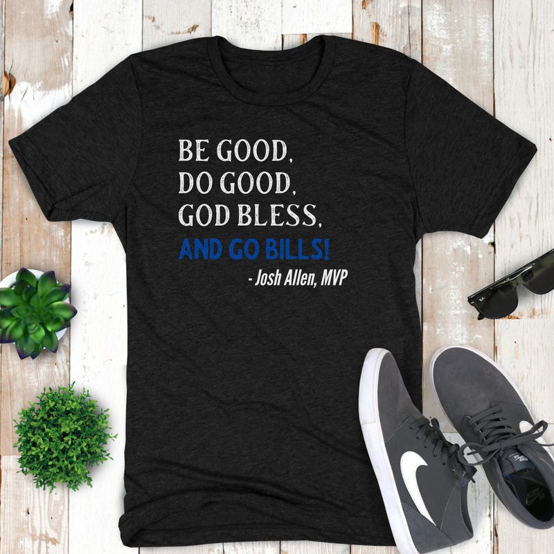 Do Good Be Good God Bless and Go Bills - Etsy