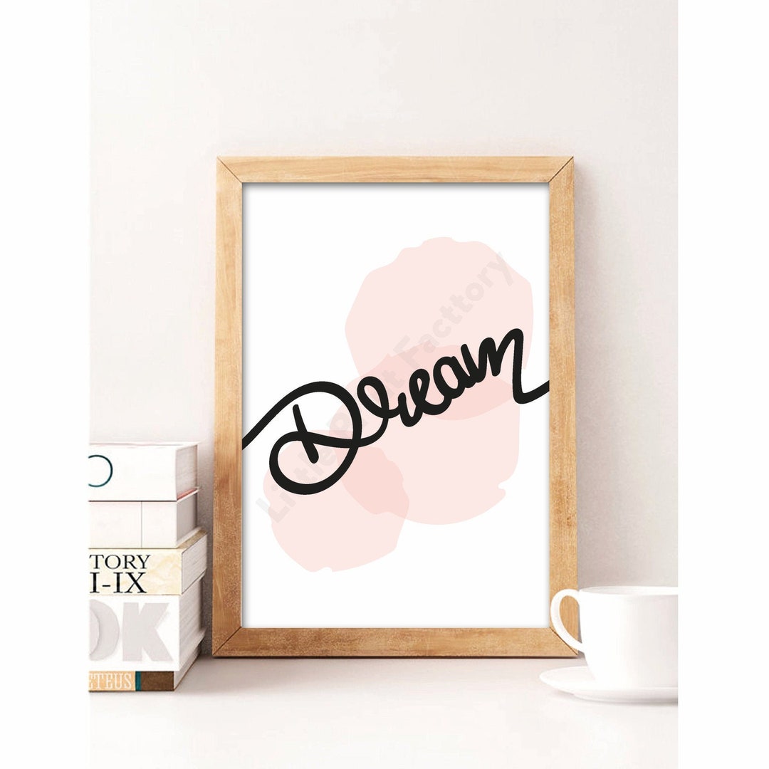 DREAM PRINT, Dream, Word Art, Wall Art, Bedroom, Livingroom, Dream ...