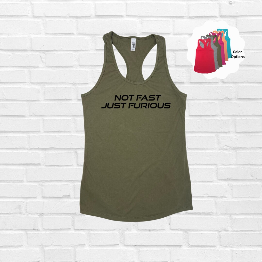 Funny Crossfit Top, Not Fast Just Furious Tank , Racerback Tank, Gym ...
