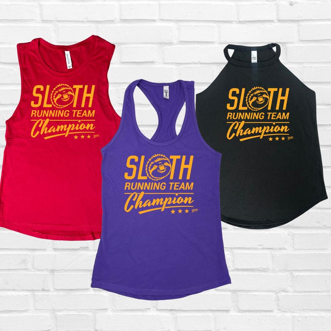 Sloth Running Team Champion, Slow Running Club Top, Womens Running Tank ...
