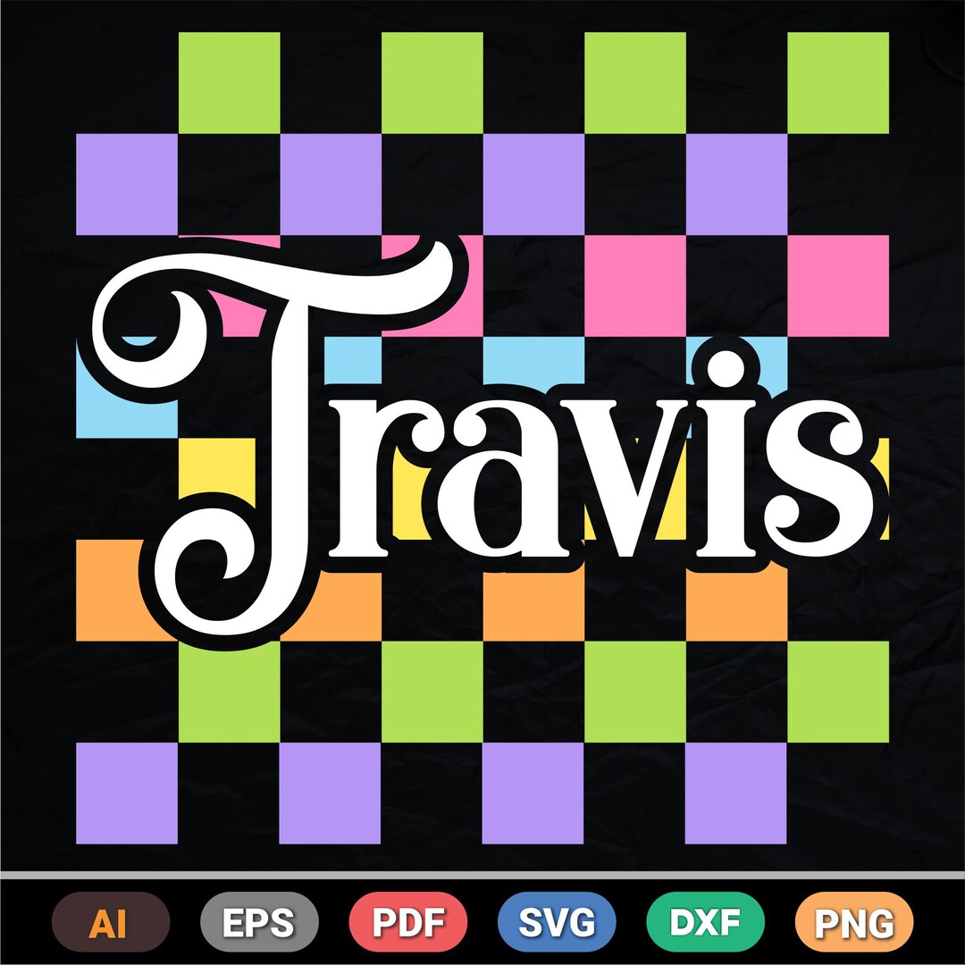 Travis Customizable SVG Design Personalized Name Art for Travis Unique ...