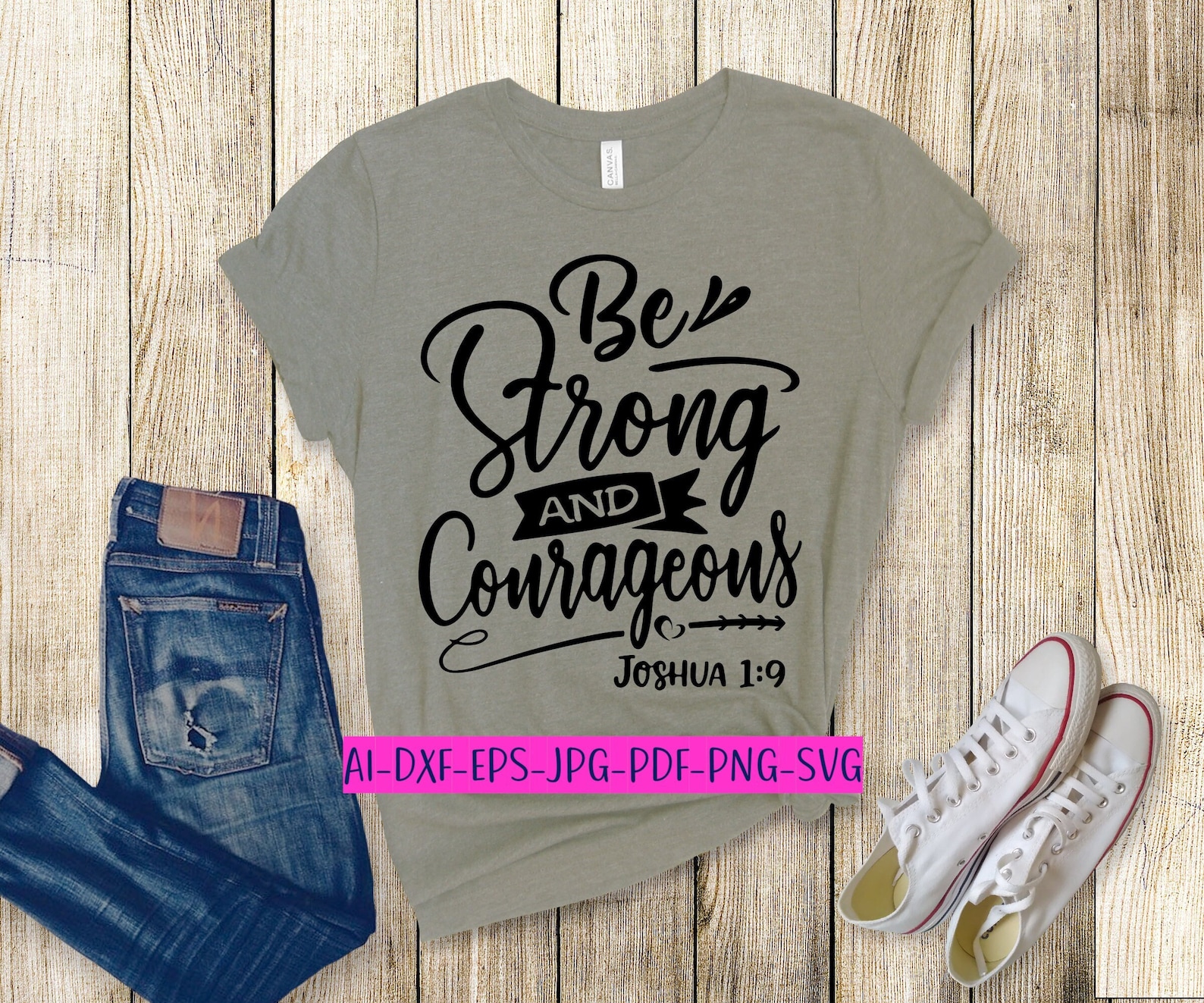 Be Strong and Courageous Svg, Christian Svg, Bible Quote Svg, Scripture ...