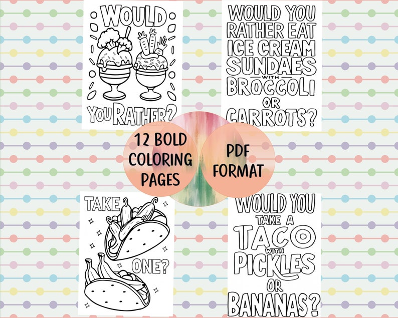 Would You Rather Kids Coloring Pages, Weird Fun Food Choices, Kids ...