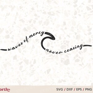 Waves of Mercy SVG Worship SVG Christian SVG Wave | Etsy