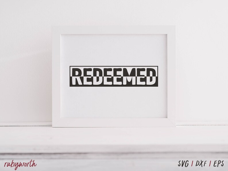 Redeemed SVG Worship SVG Christian SVG Word Clipart Quote Art Bible ...