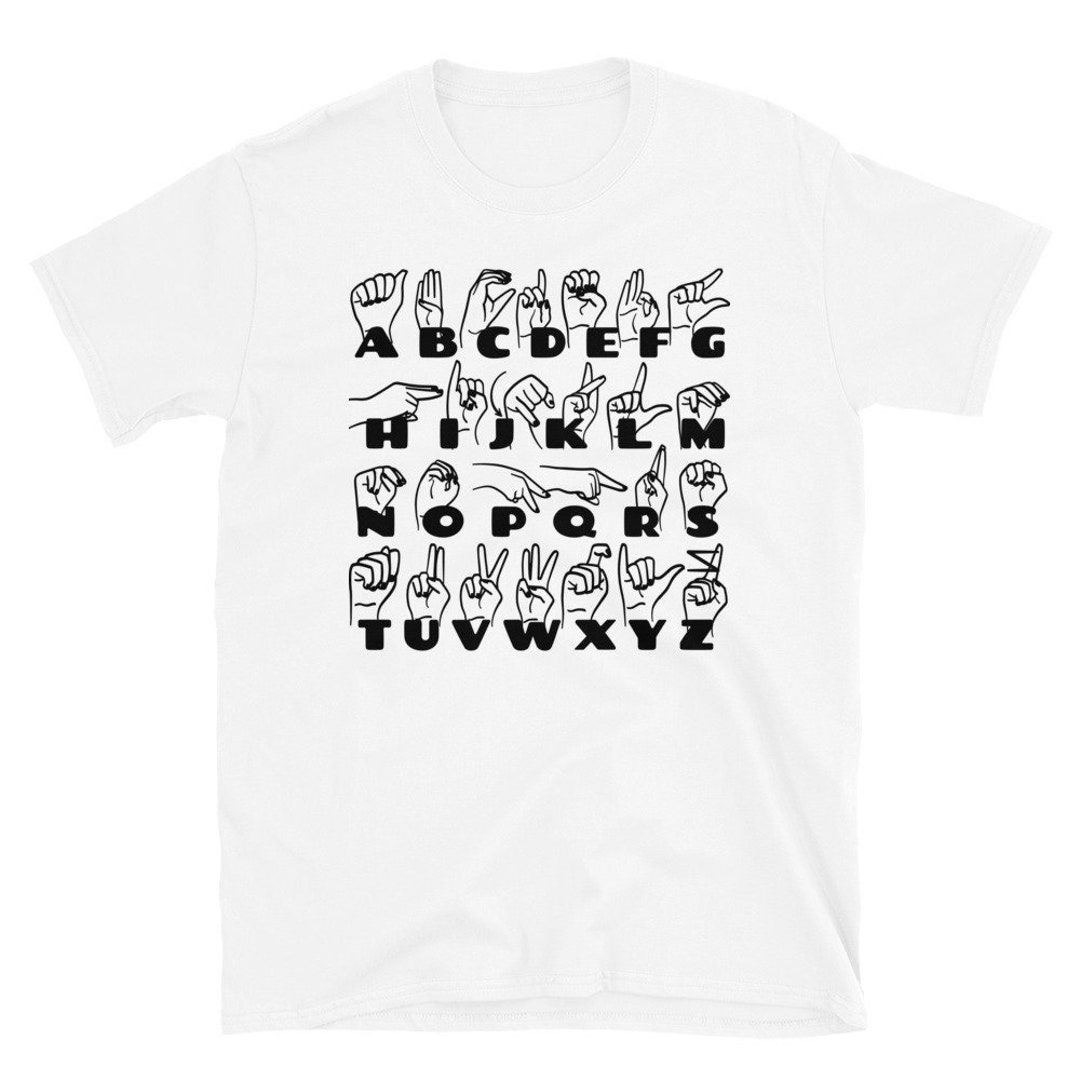 Asl Alphabet, Deaf Education, Asl Gift, Sign Language Gift, Deaf Shirt ...