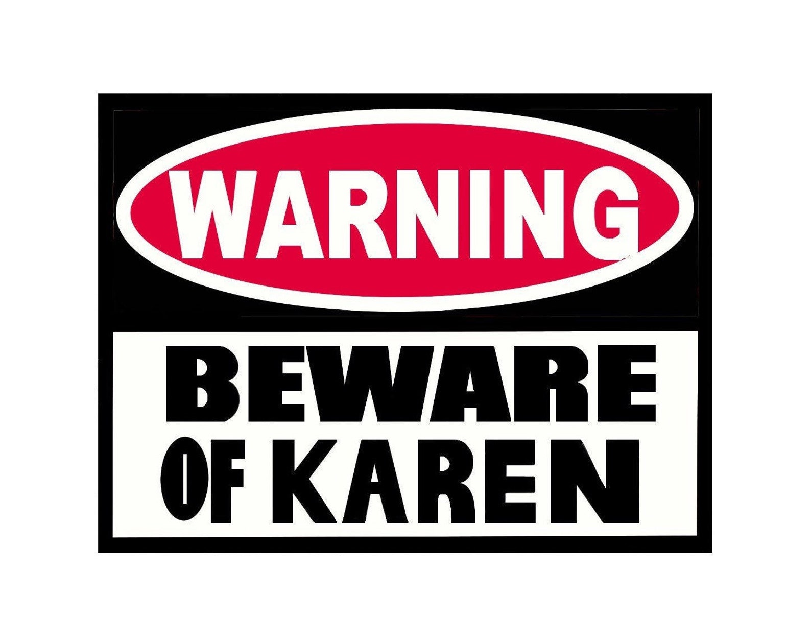Beware of Karen Rectangle Sticker | Etsy