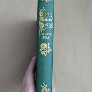 A Book About Roses How to Grow & Show Them by Reynolds Hole 1877 ...