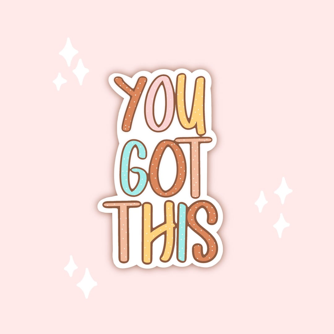 You Got This Positive Growth Mindset Sticker, Car Decal, Positivity ...