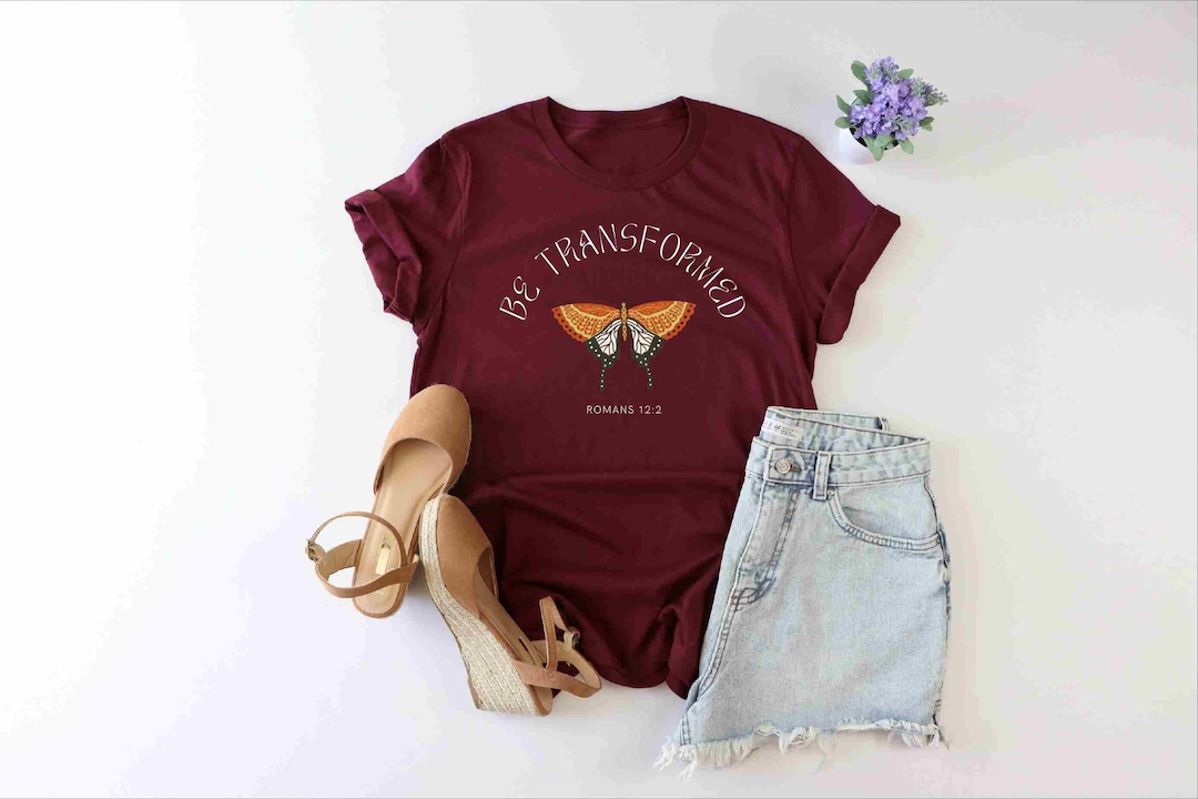 Be Transformed Butterfly Shirt, Mental Health Shirt, Bible Verse Shirt ...