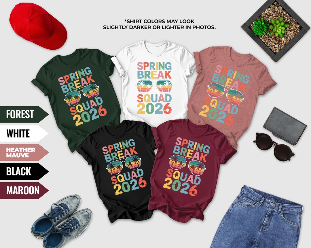 Spring Break Squad 2026 Shirt, Vacation Group Shirt, Spring Break 2026 ...