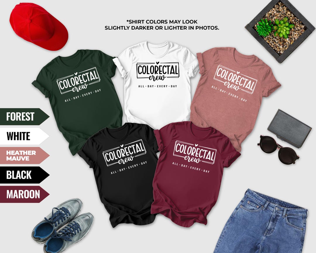 Colorectal Crew Shirt, Colorectal Shirt, Colorectal Team Shirt ...