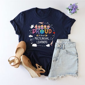 Proud to Teach Multilingual Learners Shirt, Linguist Shirt ...