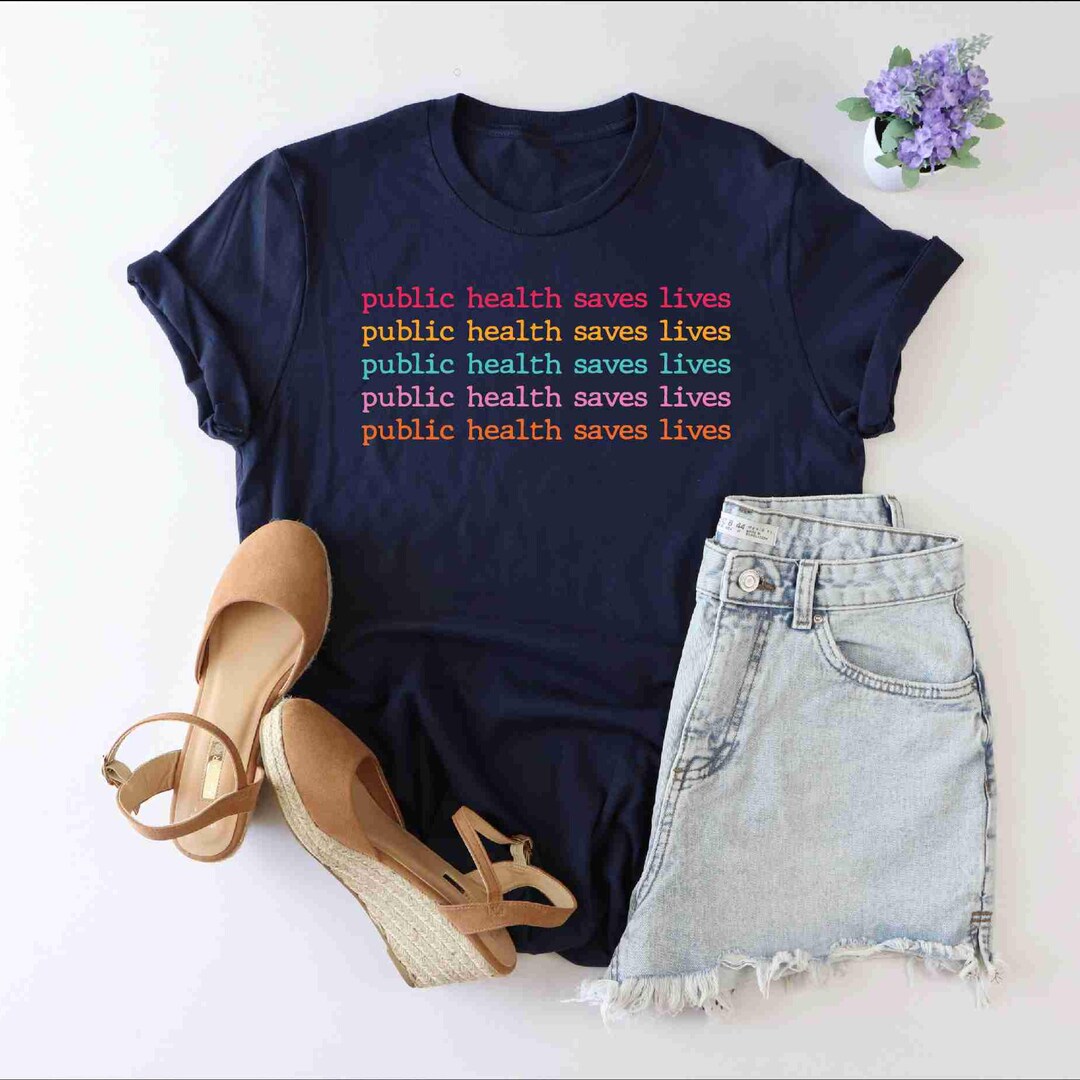 Public Health Saves Lives Shirt, Public Health Tshirt, Nurse Squad ...