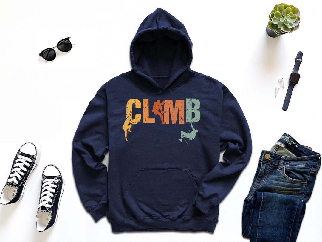 Climb Hoodie, Climbing Hoodie, Climber Climb Sports Lovers Outfit ...