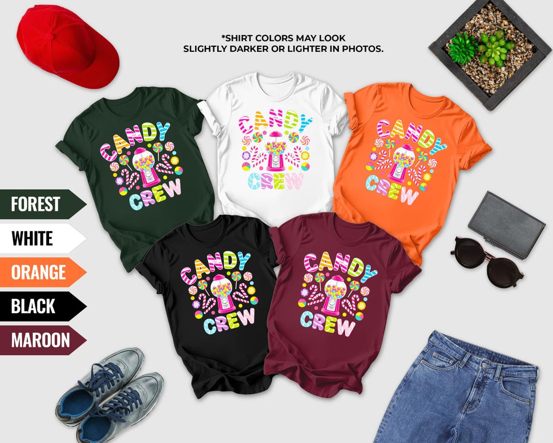 Candy Crew Shirt, Candy Land, Candy Crew, Sweetie Candy Crew Shirt ...