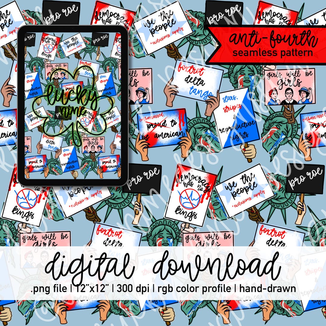 Anti-fourth Protest Seamless Pattern Digital Download – 12x12" 300 DPI ...