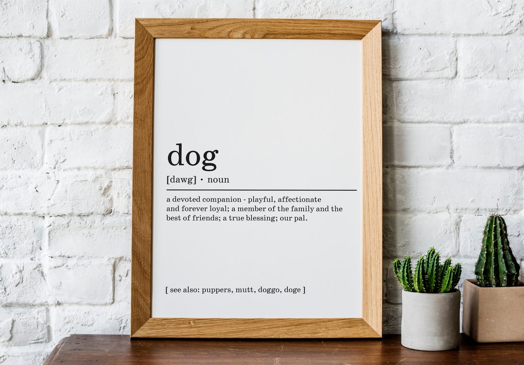 Dog Definition Sign Dog Printable 8x10 Print Dog - Etsy