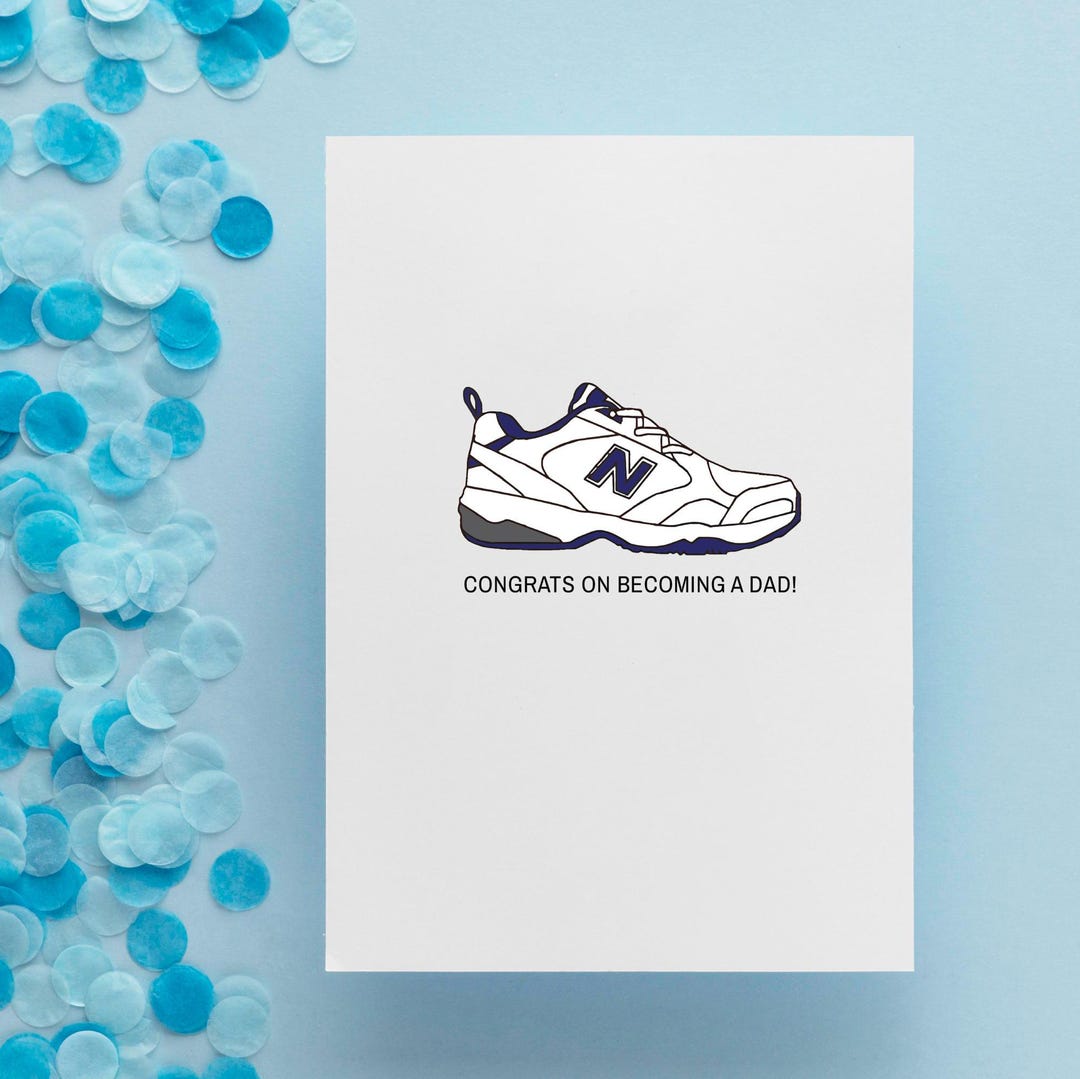 Congrats on Becoming A Dad Card | Greeting Card, New Dad, New Balance ...