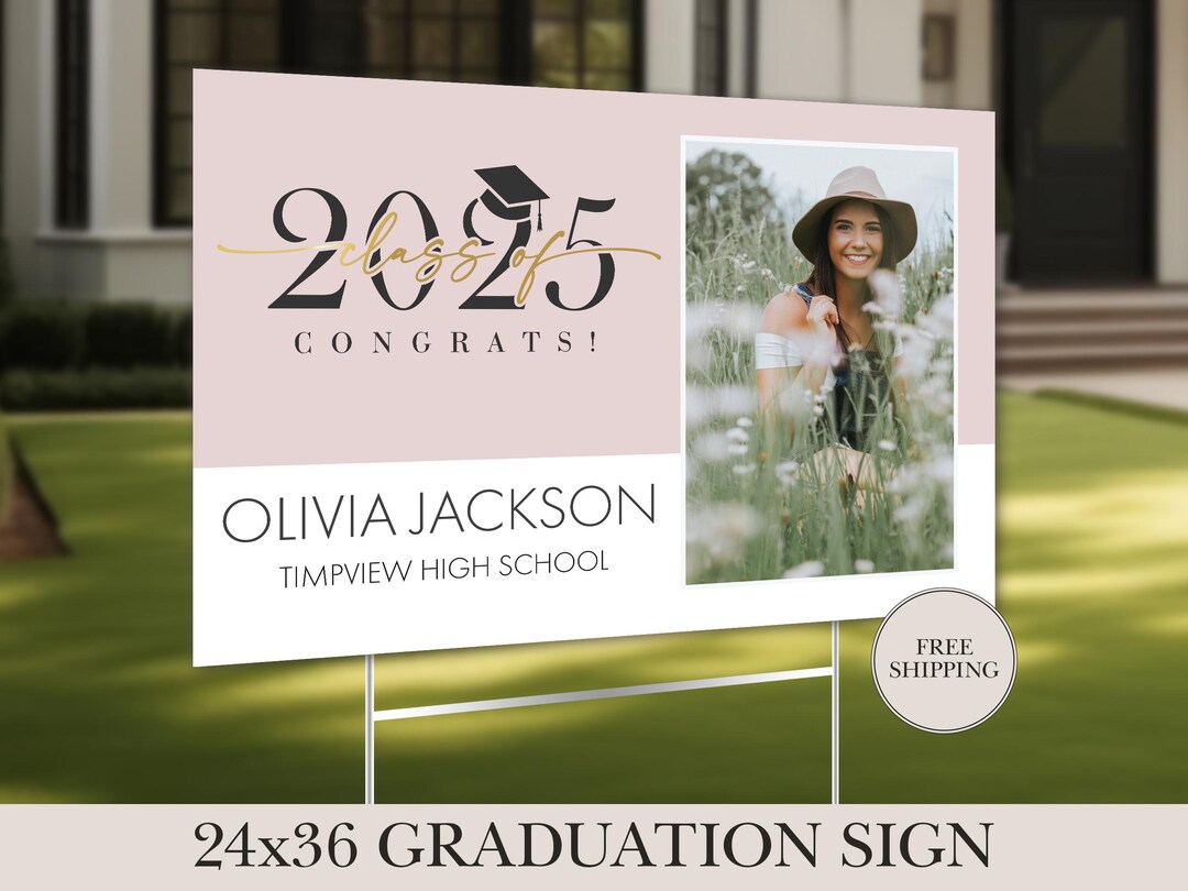 Custom Graduation Yard Sign Class of 2025 With Picture for High School ...