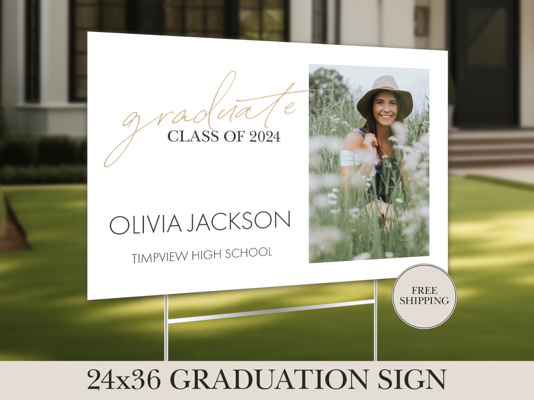 Custom Graduation Yard Sign Class of 2024 With Picture for High School ...
