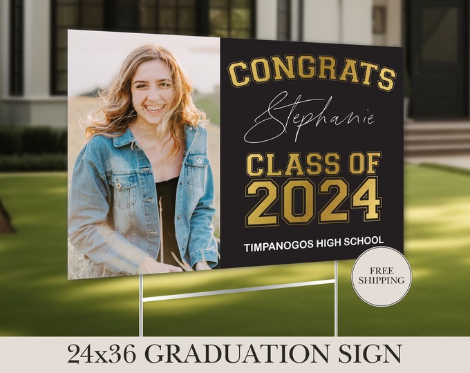 Custom Graduation Yard Sign With Photo, Class of 2024 With Picture for ...