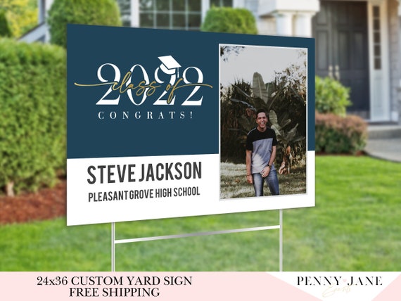 Custom Graduation Yard Sign Class of 2021 With Photo | Etsy