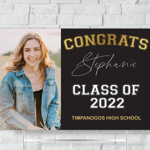 Custom Graduation Yard Sign Class of 2022 With Photo | Etsy