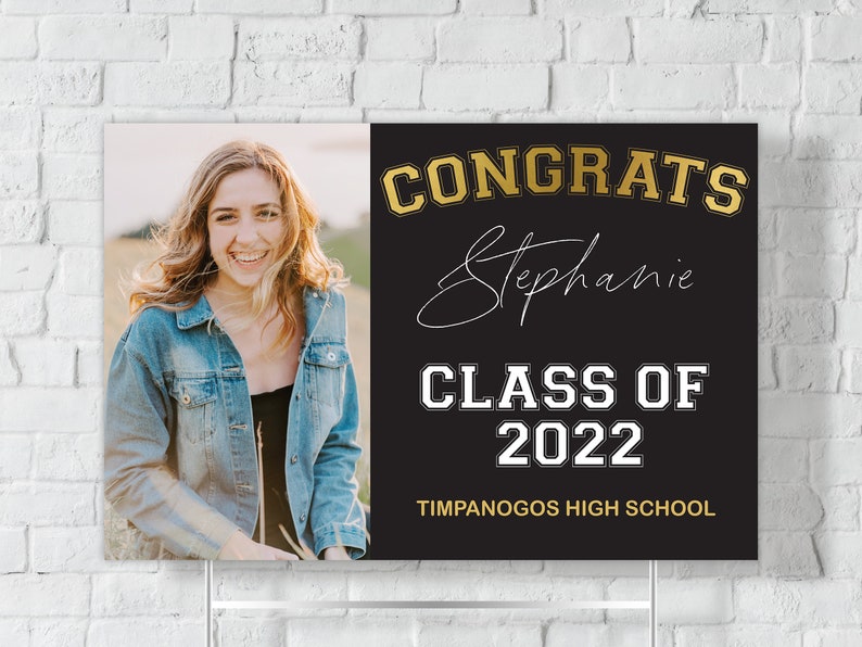 Custom Graduation Yard Sign Class of 2022 With Photo | Etsy