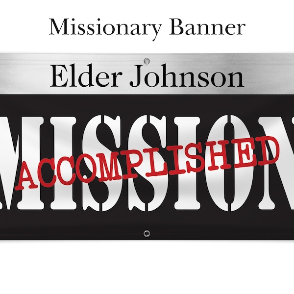 Mission Accomplished Lds Missionary Banner - Etsy