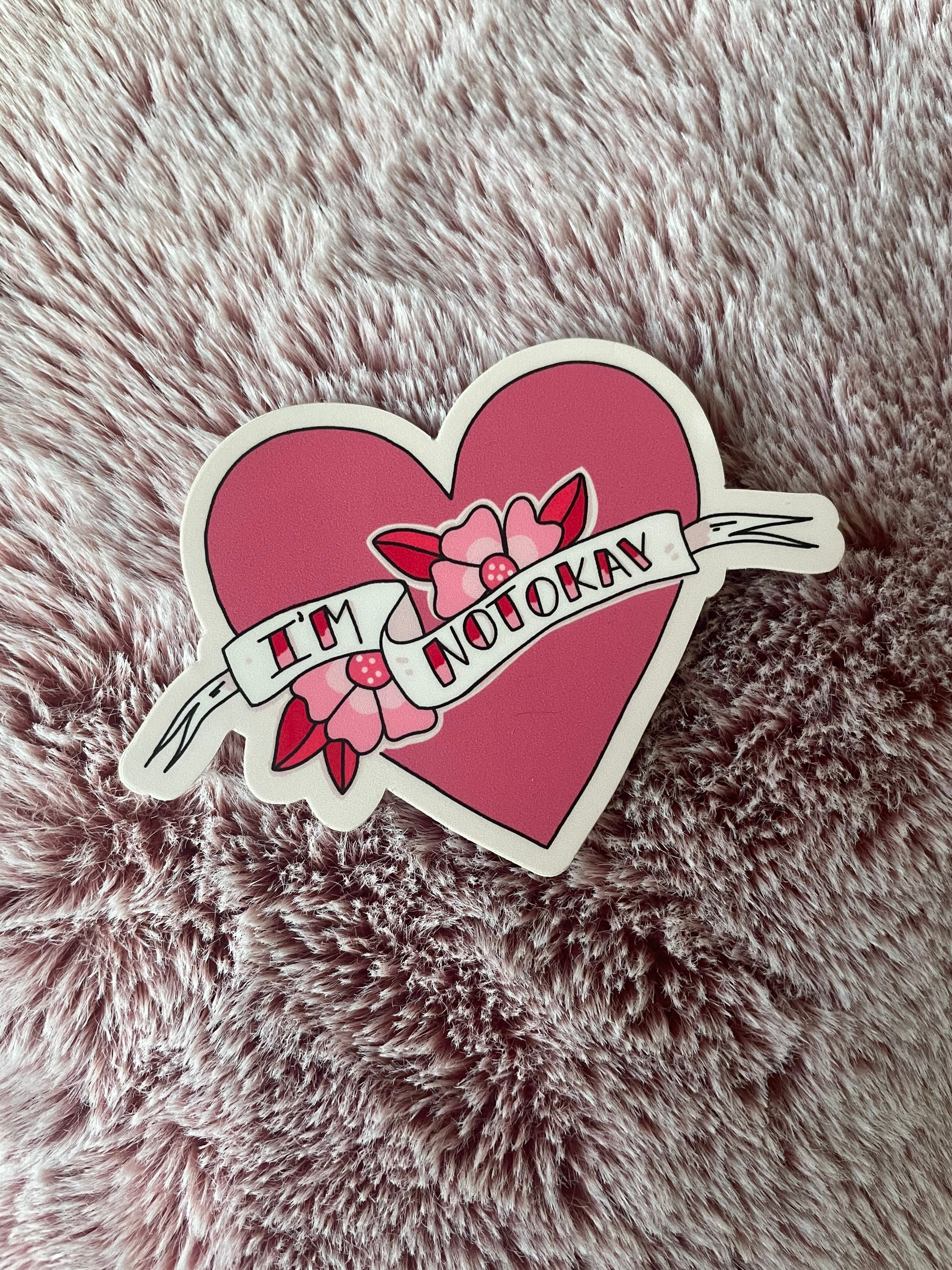 I’m Not Okay Sticker - Etsy