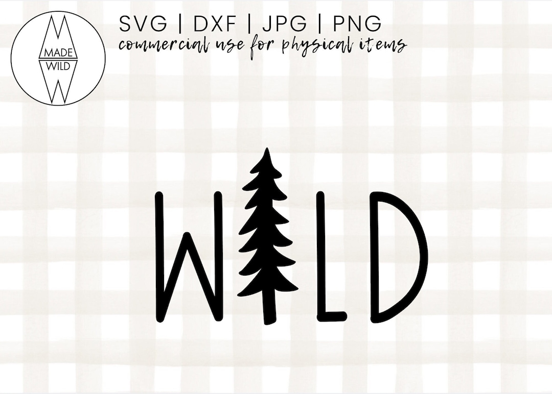 Be Wild SVG | Outdoors SVG | Hiking SVG | Explore Svg | Camping Svg ...