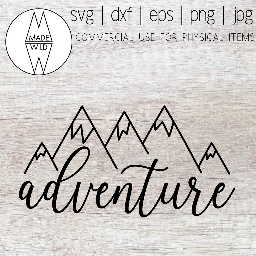 Adventure SVG Mountain SVG Adventure Awaits SVG Svg for - Etsy