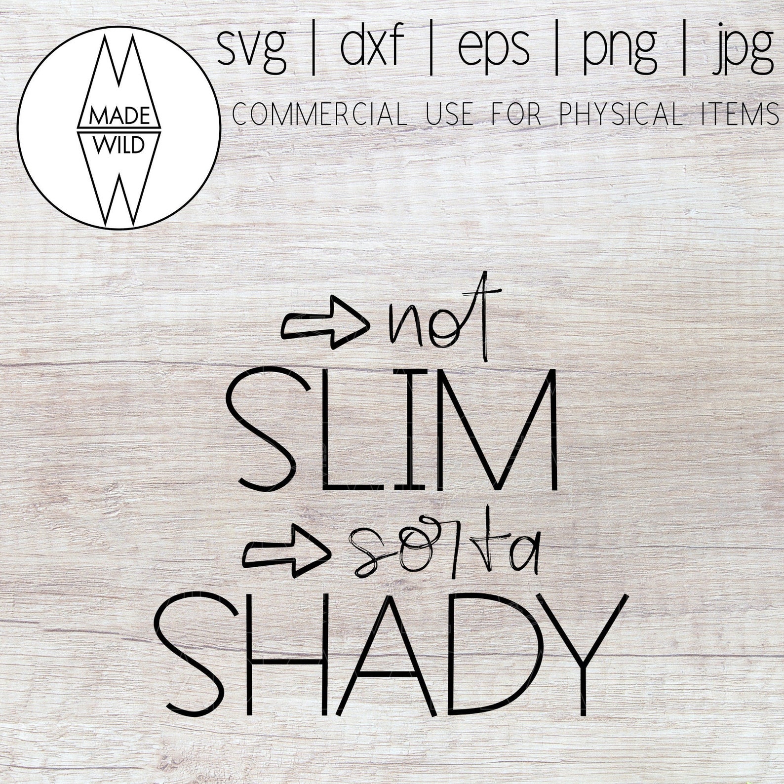 Not Slim Sorta Shady SVG Slim Shady SVG Slim Shady File | Etsy