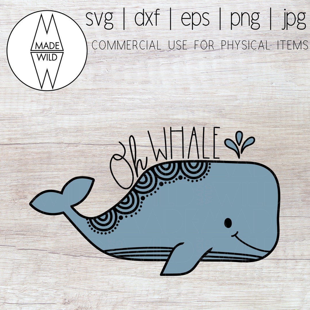 Oh Whale SVG | Whale SVG | Blue Whale | Animal Pun | SVG File | Cricut ...