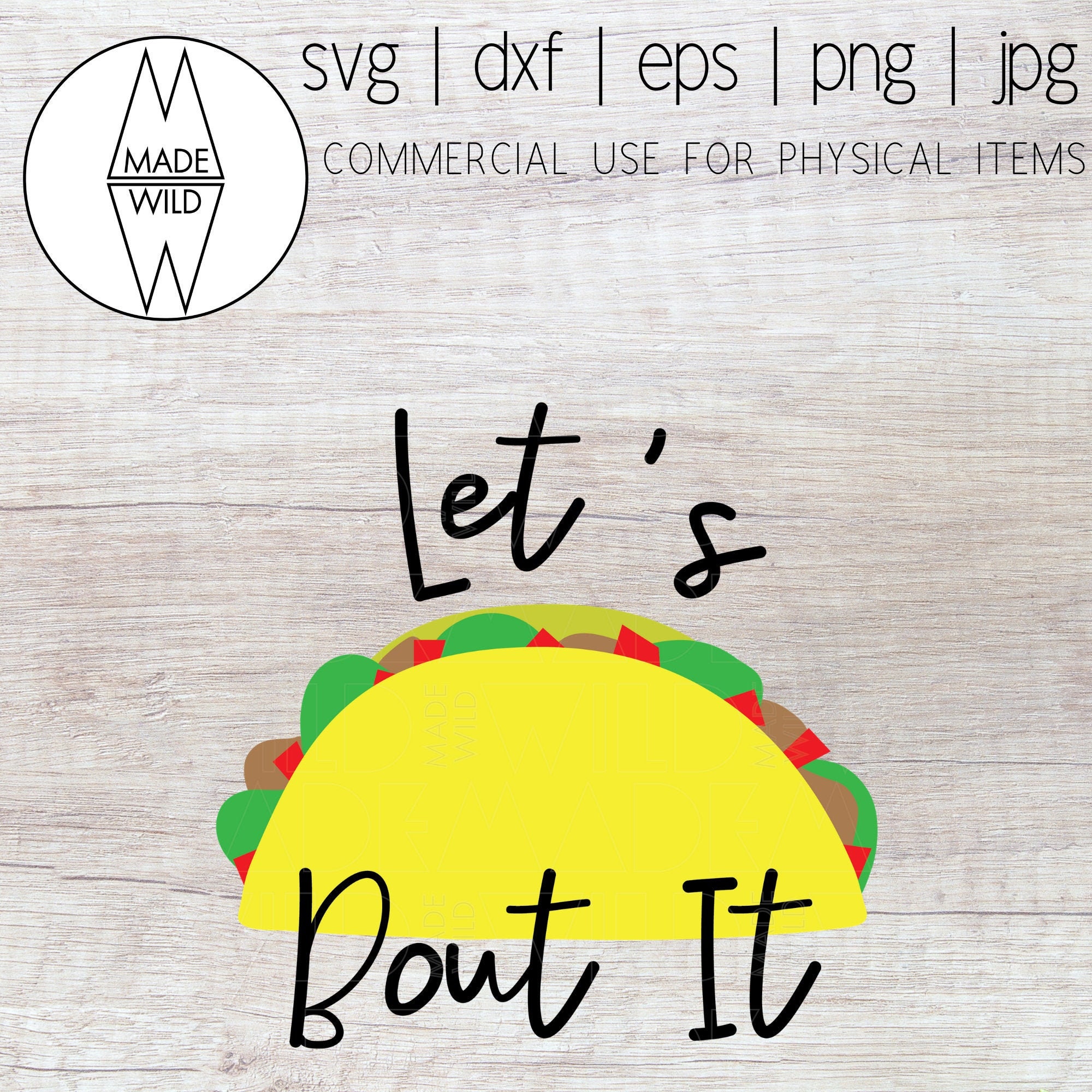 Let's Taco Bout It SVG Taco SVG Tacos SVG Taco File | Etsy