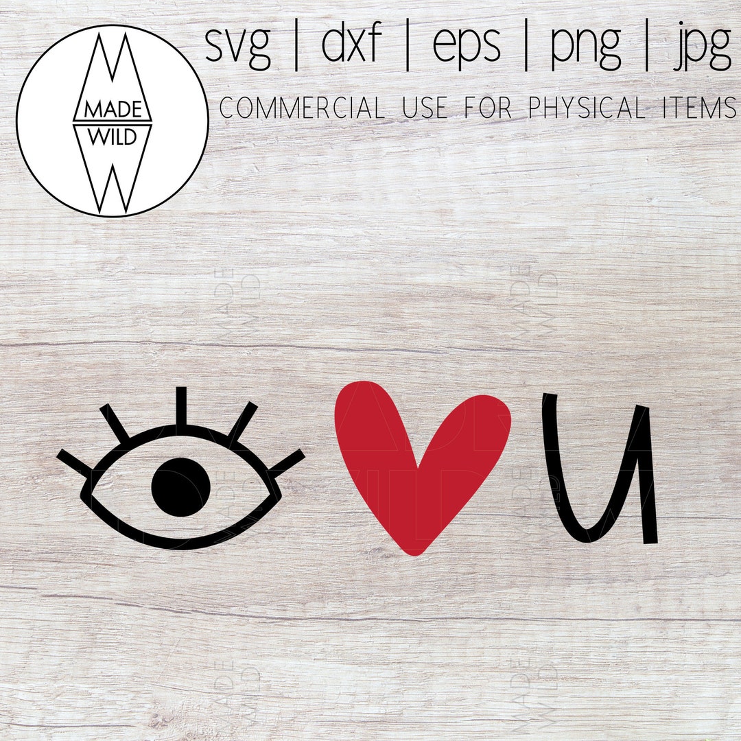 Eye Heart You SVG | Eye Heart U SVG | I Heart You | SVG Designs | Svg ...