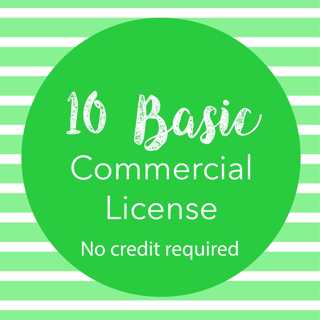 10 Basic Commercial License - Etsy