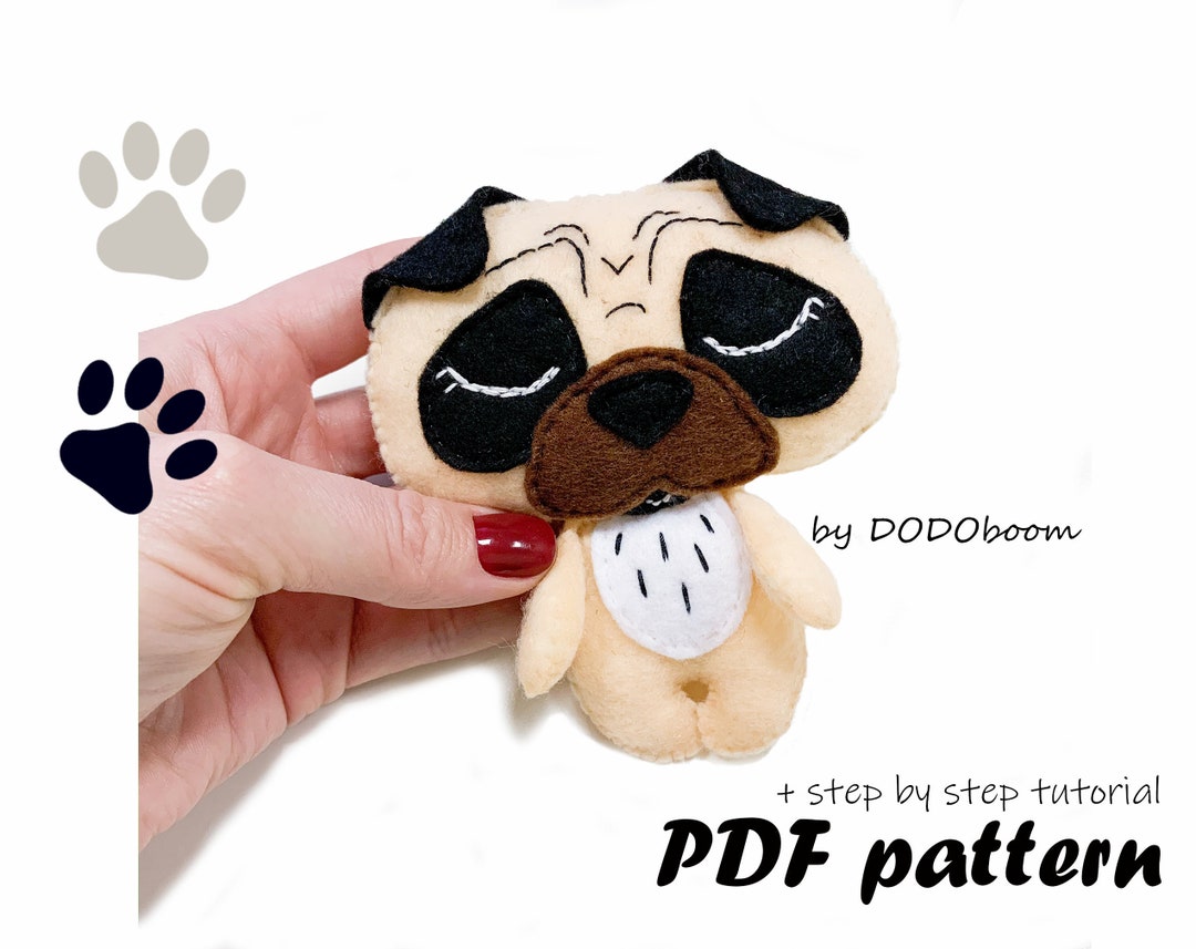 Felt Pug Dog Toy Sewing Pattern PDF Pug Dog Plush Toy Pug Dog Tutorial ...