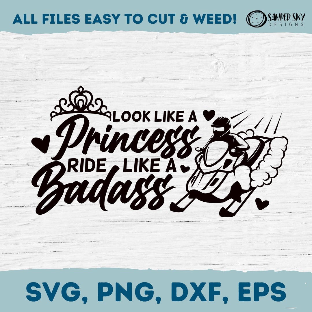 Girl Snowmobile Rider SVG: Princess Badass Decal (digital Download) - Etsy