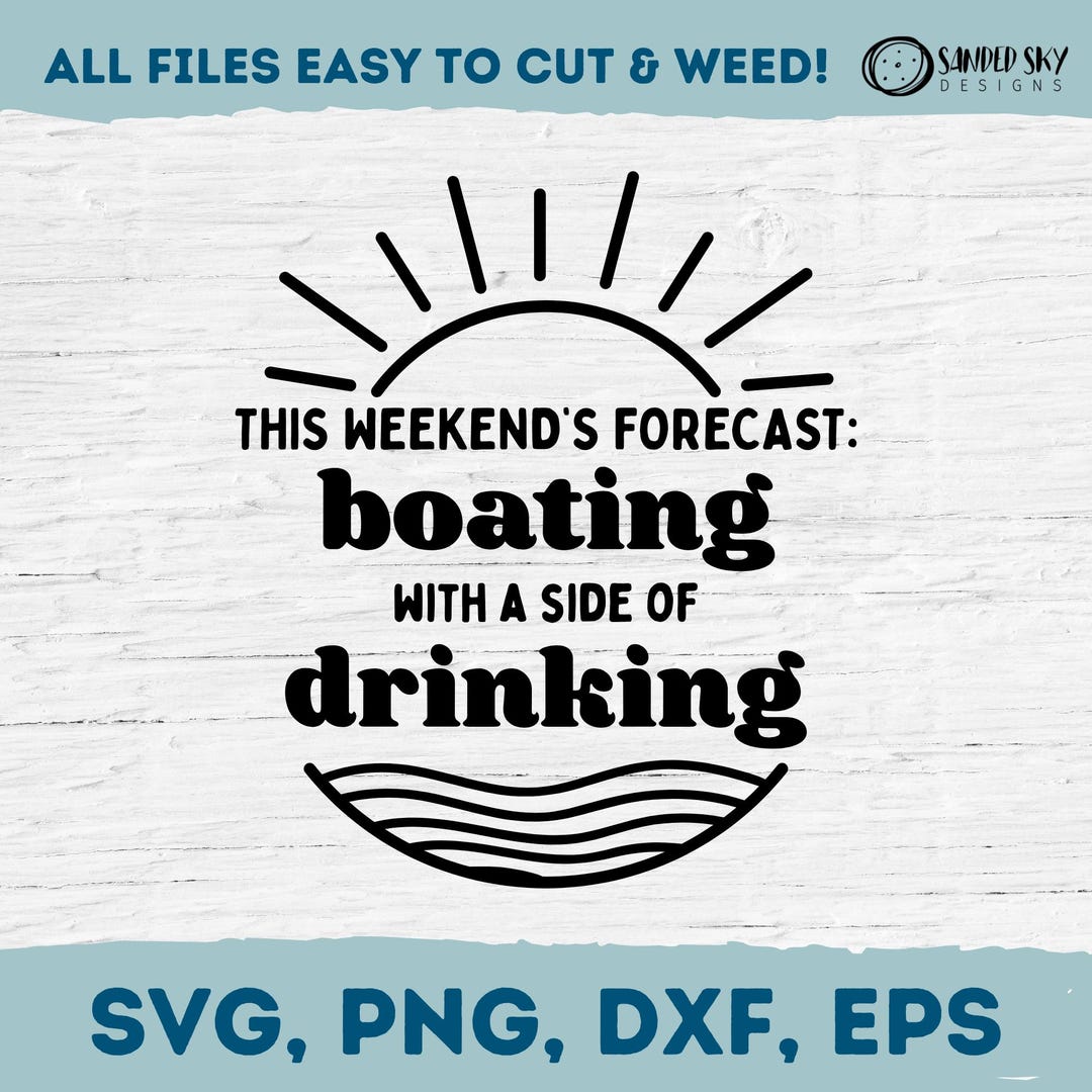 Funny Boating & Drinking SVG: Summer T-shirt Design (digital Download ...