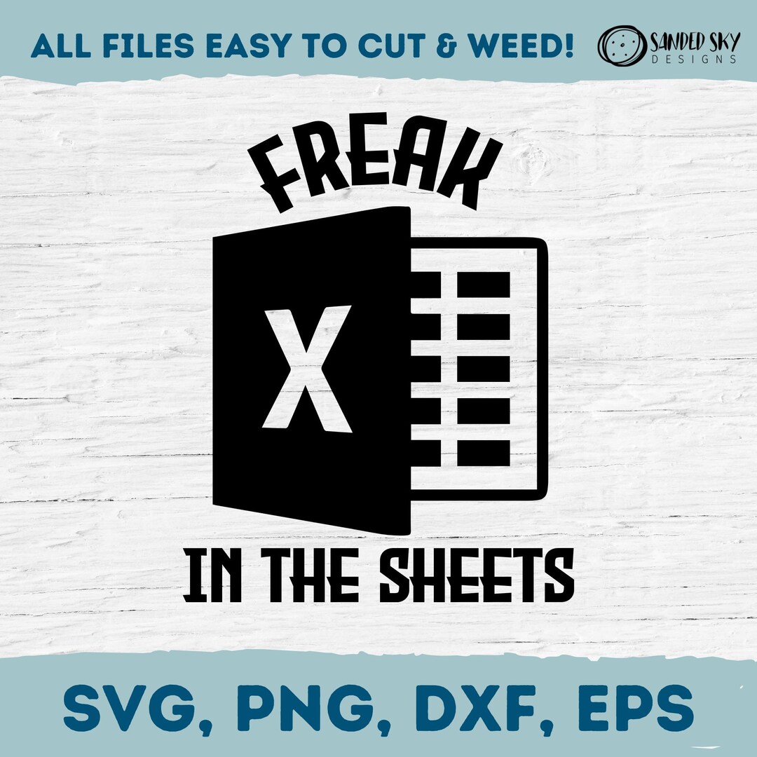 Tax Season T-shirt SVG: Excel Freak Accountant Gift (digital Download ...