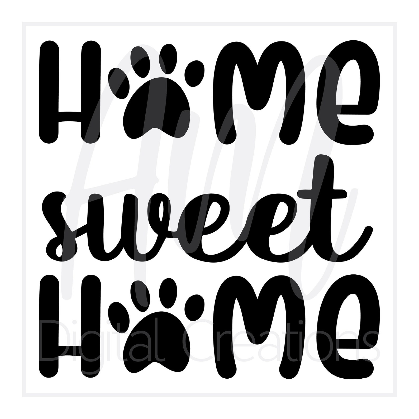 Home Sweet Home Paw Print Pet Home Dog Cat SVG Cut File for - Etsy