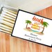 Personalized 50 Pieces Beach Life When You're Retired Match Favors ...