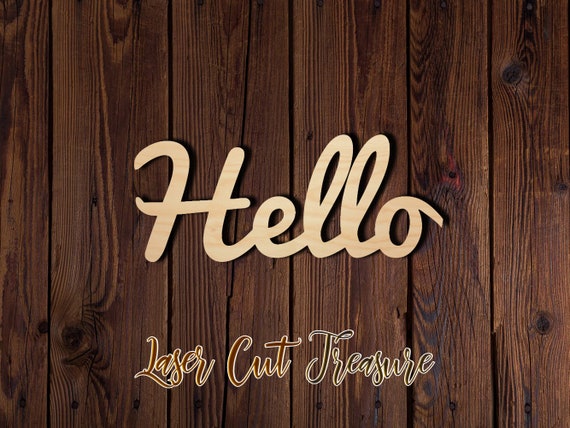 Hello Wood Sign Unfinished Laser Cut Shape - Etsy