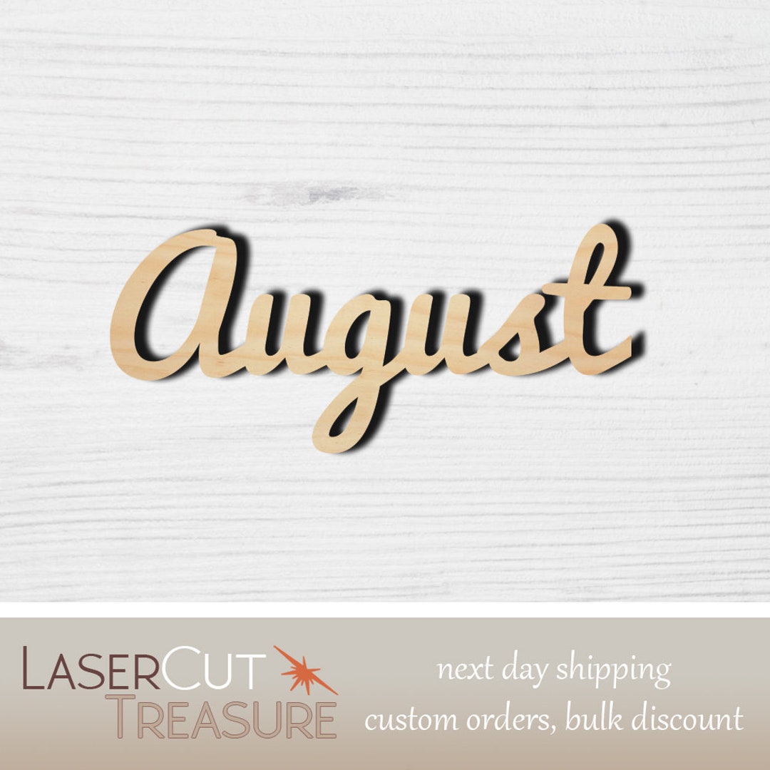 August Wood Sign - Unfinished Laser Cut Wood Shape - 1/8" Baltic Birch ...