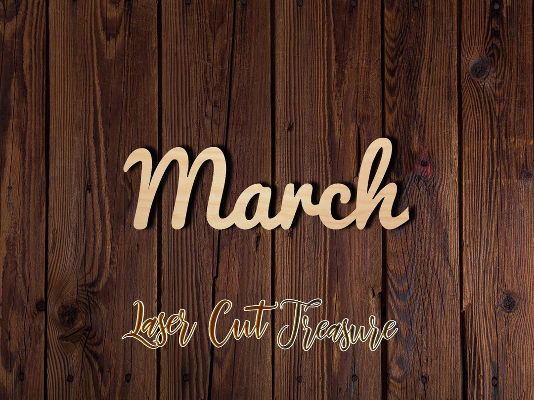 March Wood Sign - Unfinished Laser Cut Wood Shape - 1/8" Baltic Birch ...