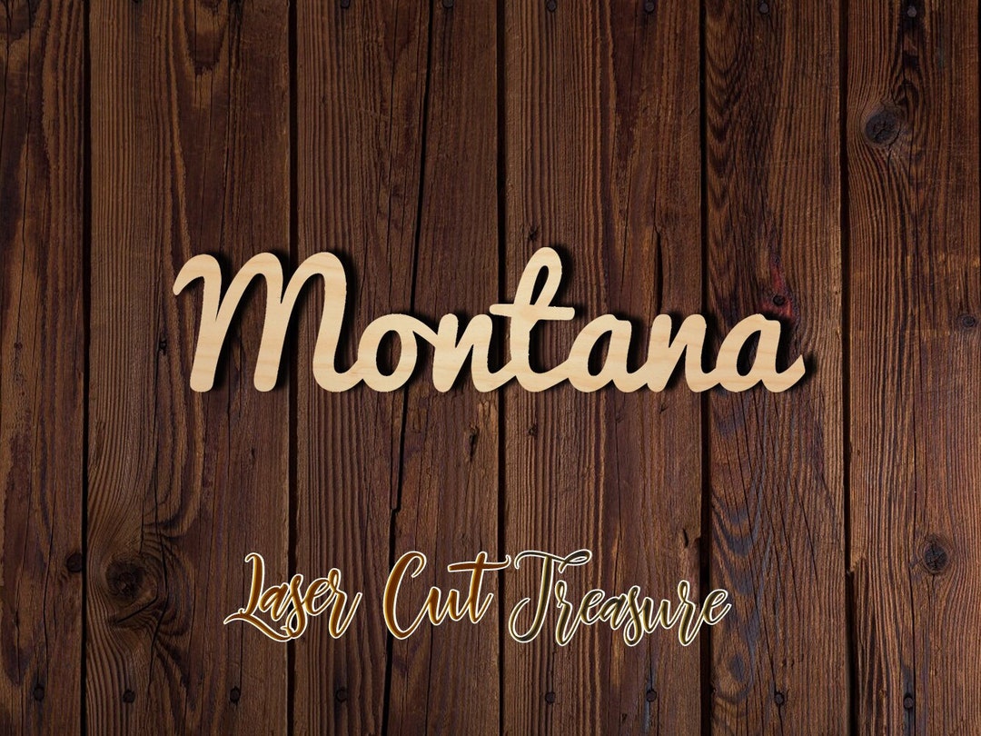 Montana Wood Sign - Unfinished Laser Cut Wood Shape - 1/8" Baltic Birch ...
