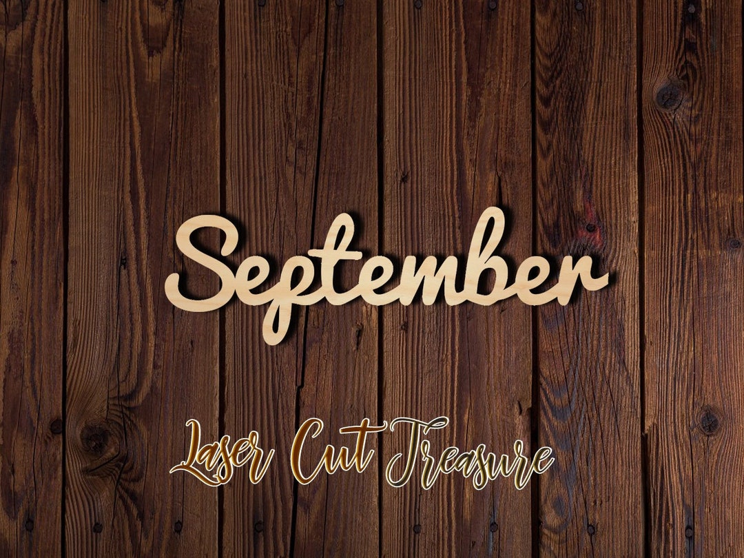September Wood Sign - Unfinished Laser Cut Wood Shape - 1/8" Baltic ...