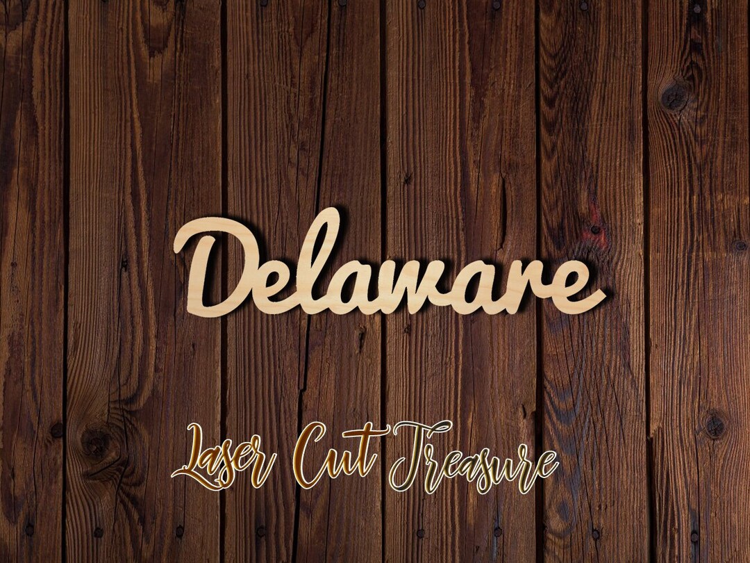 Delaware Wood Sign - Unfinished Laser Cut Wood Shape - 1/8" Baltic ...